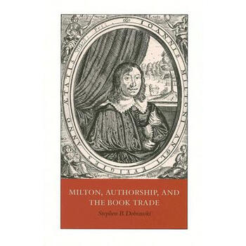 【】Milton, Authorship, and the Book
