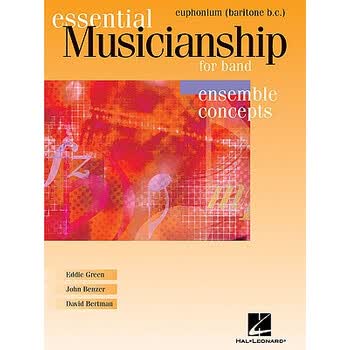 【】Essential Musicianship for Band: