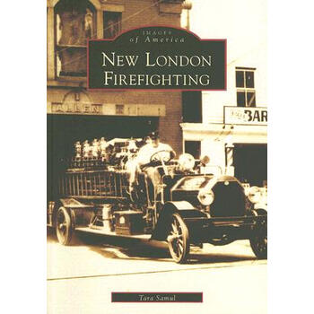 【】New London Firefighting