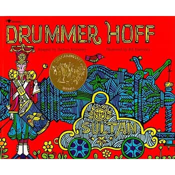 Drummer Hoff 鼓手霍夫 凯迪克奖绘本 英文原版