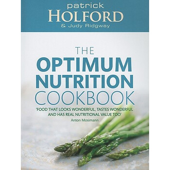 【】The Optimum Nutrition Cookbook