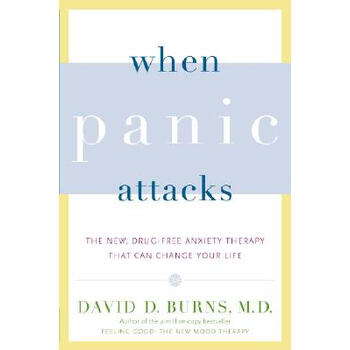 【】When Panic Attacks: The New, Drug-Free