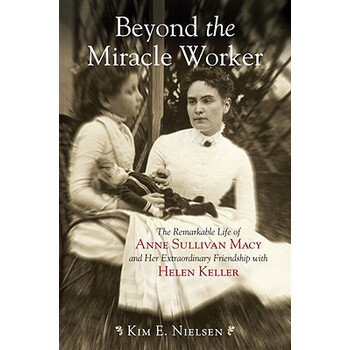 【】Beyond the Miracle Worker: Th