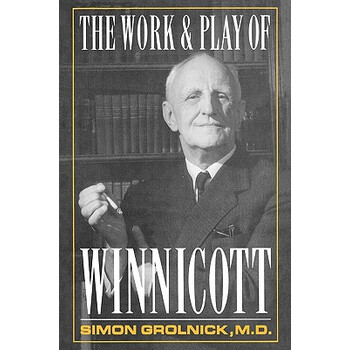 【】Work and Play of Winnicott