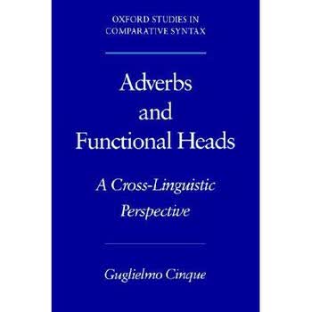 Adverbs and Functional Heads: A Cross-Lingui...
