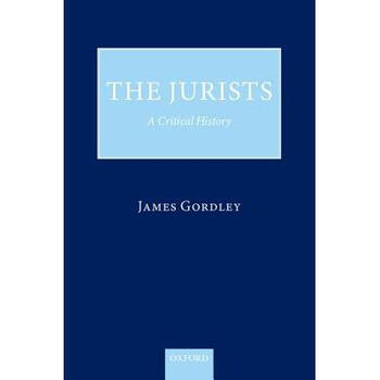 The Jurists: A Critical History
