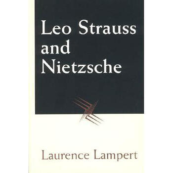 Leo Strauss and Nietzsche