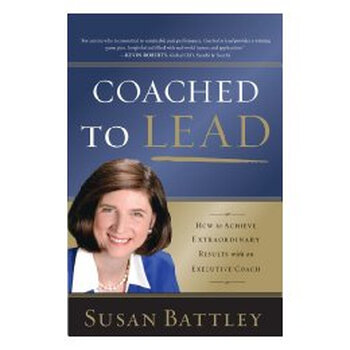 【】Coached To Lead: How To Achieve