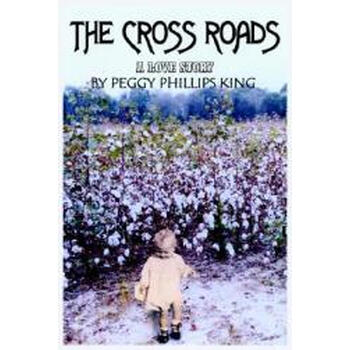 【】The Cross Roads: A Love Story