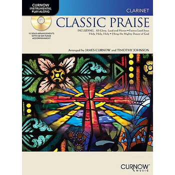 【】Classic Praise: B-Flat Clarinet [With CD