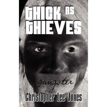 【】Thick as Thieves