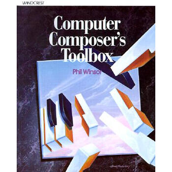 【】Computer Composer's Toolbox