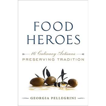 【】Food Heroes: 16 Culinary Artisan