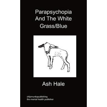 【】Parapsychopia and the Whit