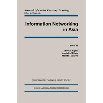 【】Information Networking in Asia