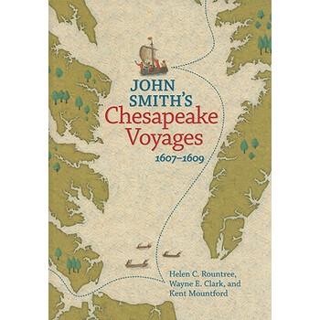 【】John Smith's Chesapeake Voyages,