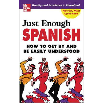 【】Just Enough Spanish