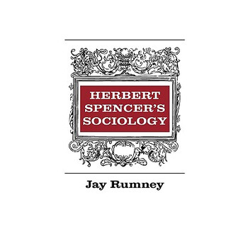 【】Herbert Spencer's Sociology