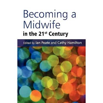 【】Becoming A Midwife In The 21S