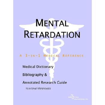 【】Mental Retardation - A Medical