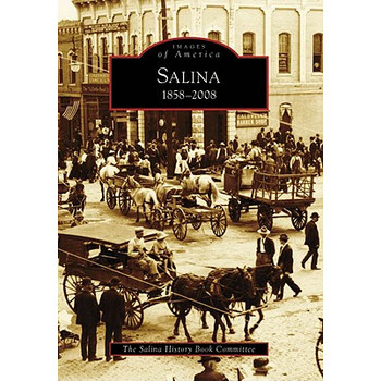 【】Salina, 1858-2008
