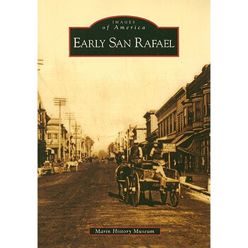 【】Early San Rafael