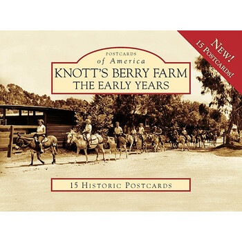 【】Knott's Berry Farm: The Early