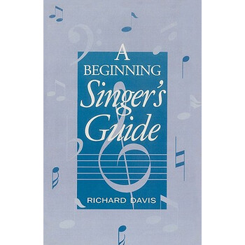 【】A Beginning Singer's Guide