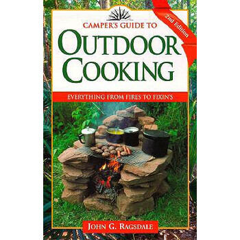 【】Camper's Guide to Outdoor Cooking: