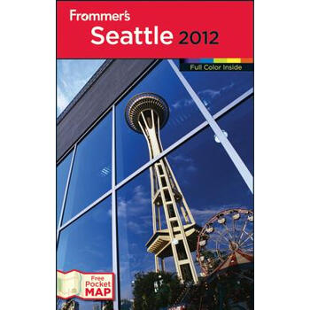 【】Frommer'S Seattle, 10Th Edition