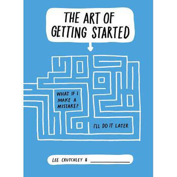 The Art of Getting Started
