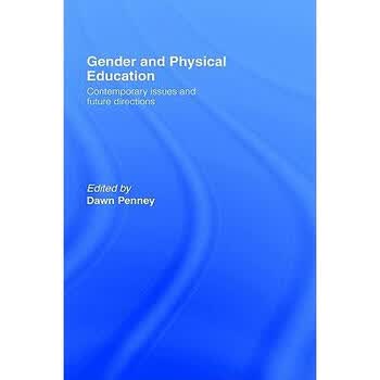Gender and Physical Education : Contemporary...