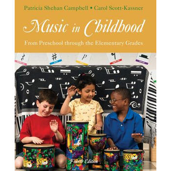 【】Music in Childhood: From Preschool