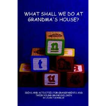 【】What Shall We Do at Grandma'
