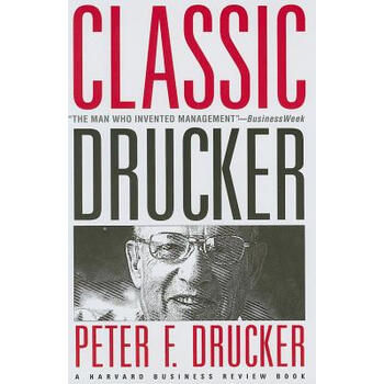 【】Classic Drucker: Essential Wisdom of