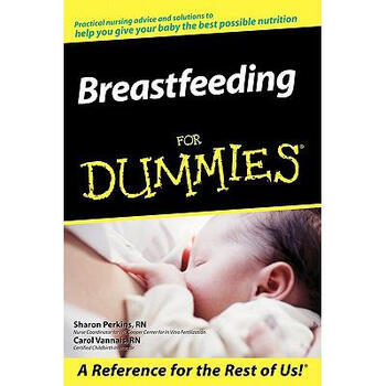 Breastfeeding For Dummies [Wiley公共健康]