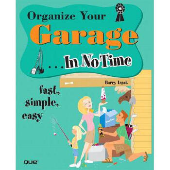 Organize Your Garage in No Time
