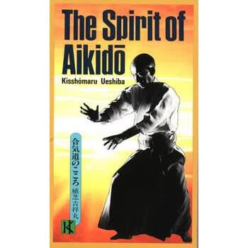 【】The Spirit of Aikido
