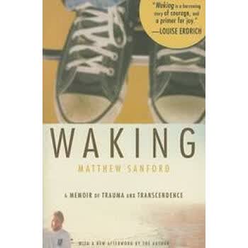 【】Waking: A Memoir of Traum
