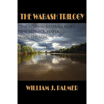 【】The Wabash Trilogy