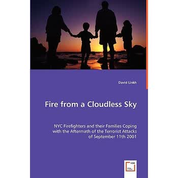 【】Fire from a Cloudless Sky - NYC