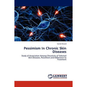 【】Pessimism in Chronic Skin