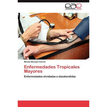 【】Enfermedades Tropicales Mayores