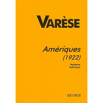 【】Ameriques for Orchestra (1922)
