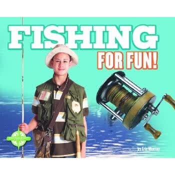 【】Fishing for Fun!