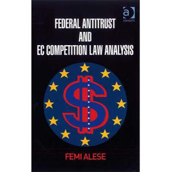 Federal Antitrust and EC Competition Law Ana...