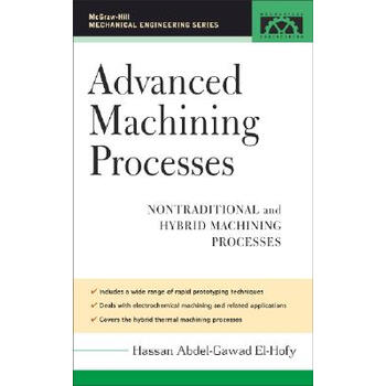 【】Advanced Machining Processes: