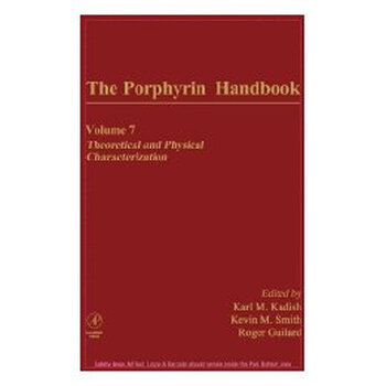 【】The Porphyrin Handbook Volume 7