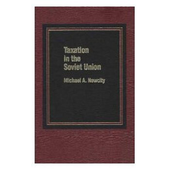 【】Taxation in the Soviet Union