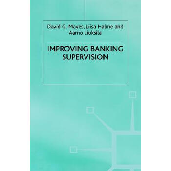 【】Improving Banking Supervision